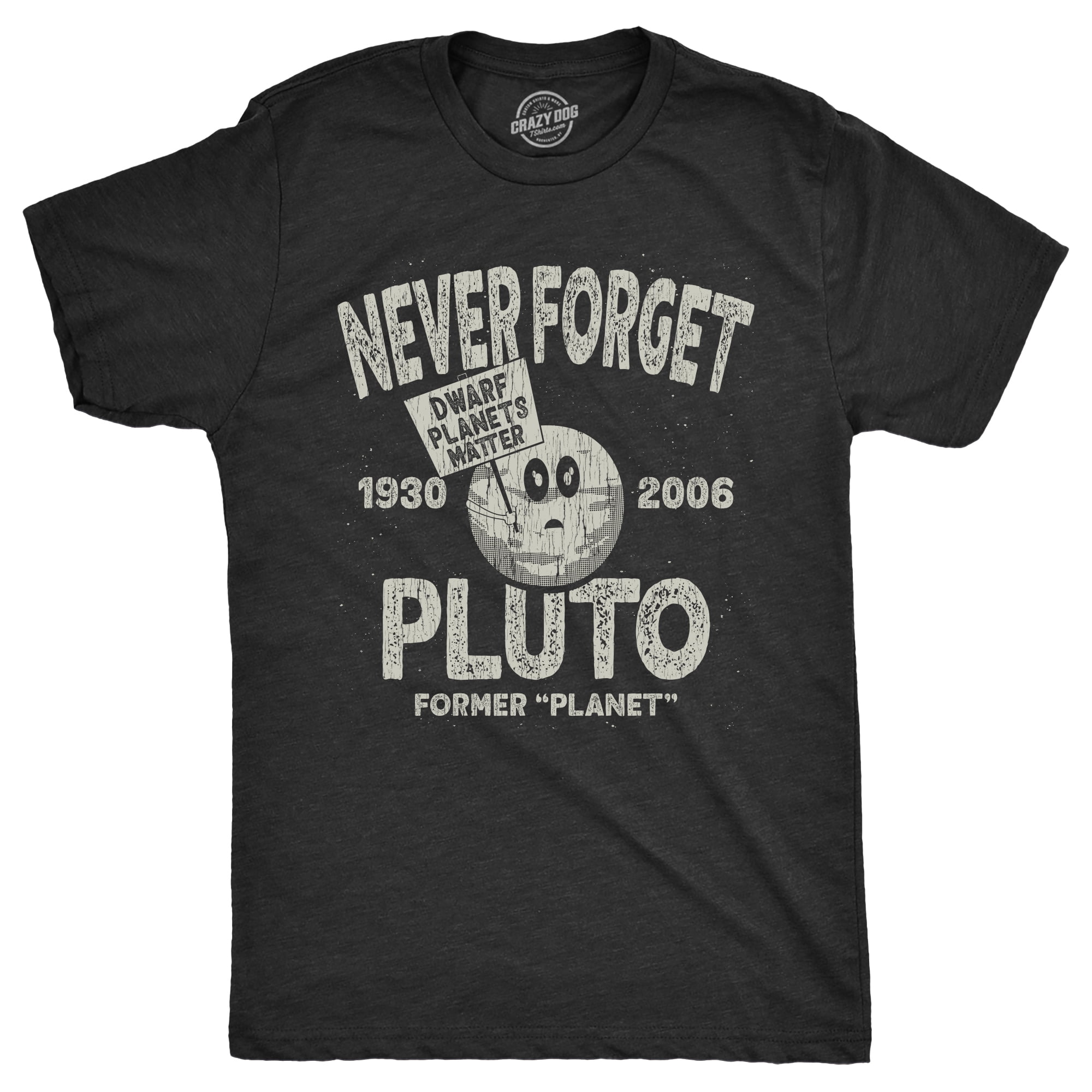 Click here for Crazy Dog T-Shirts Mens Never Forget Pluto T Shirt... prices