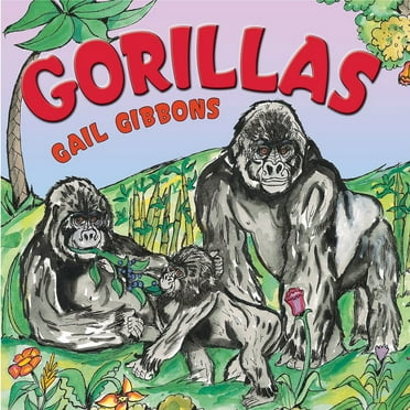 Gorillas! An Animal Encyclopedia for Kids (Monkey Kingdom) - Children's ...