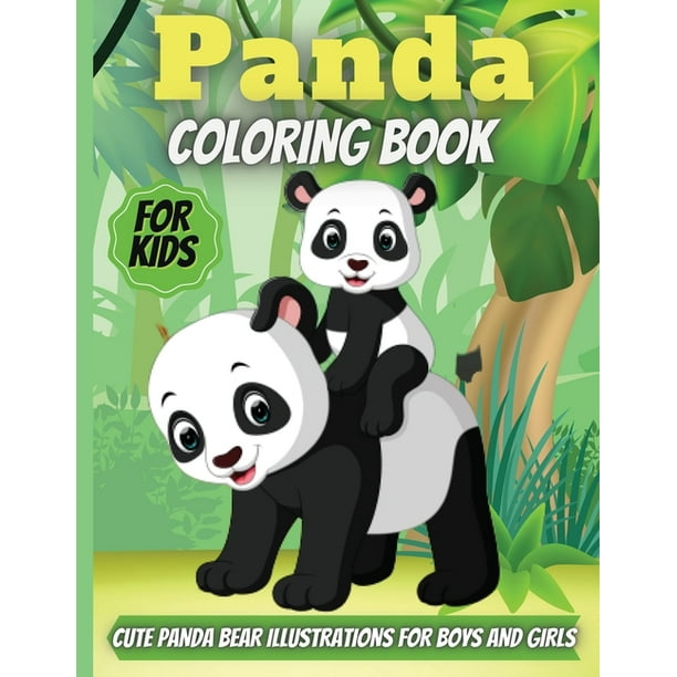 Panda Coloring Book For Kids: Funny Coloring Pages for Toddlers Who ...