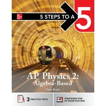 5 Steps to a 5: AP Physics C 2026: Practice AP Tests + AP Content ...