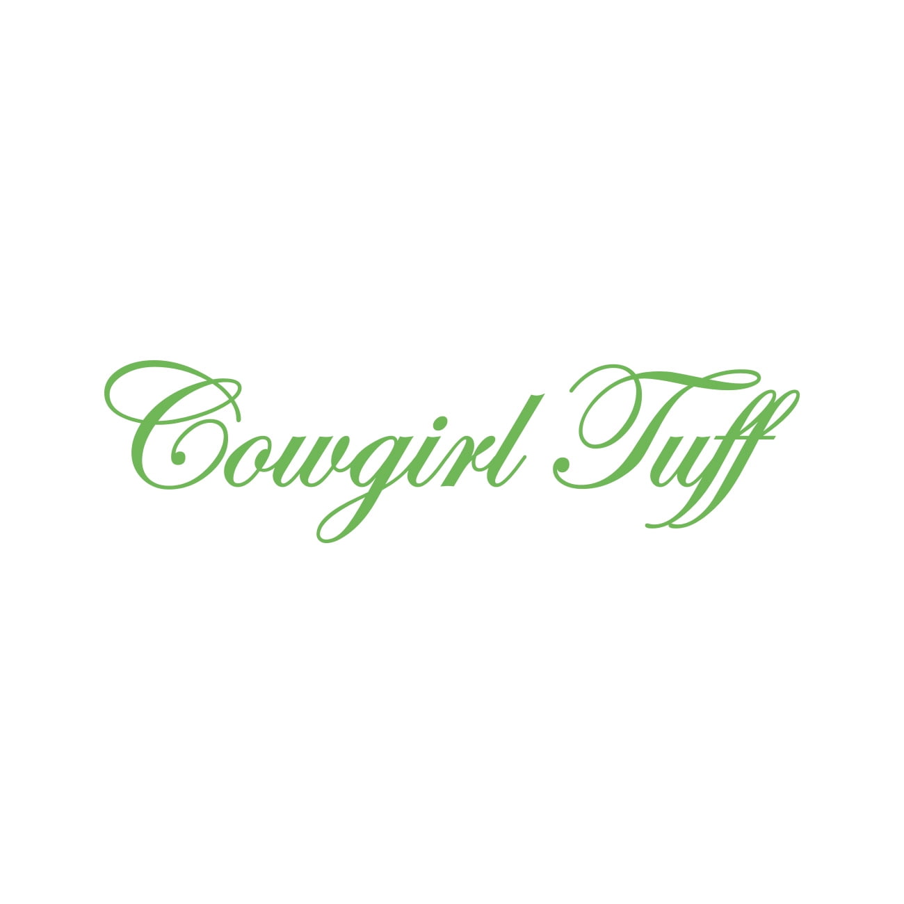 Cowgirl Tuff Sticker Decal Die Cut - Self Adhesive Vinyl - Weatherproof ...