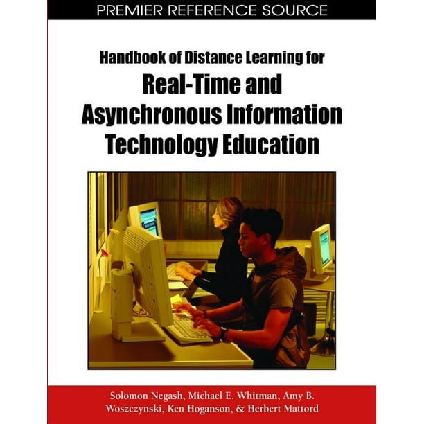 Handbook of Distance Learning for Real-Time and Asynchronous ...