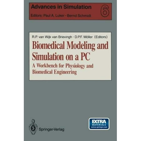 Biomedical Modeling and Simulation on a PC: A Workbench for Physiology ...