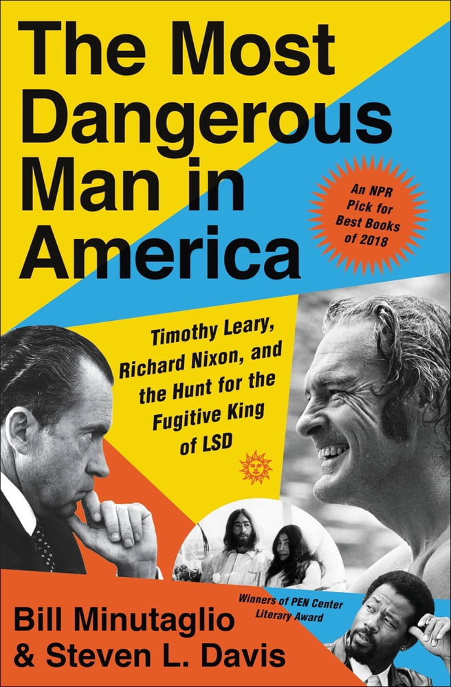 Pre-Owned The Most Dangerous Man in America: Timothy Leary, Richard ...