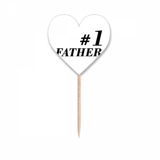 NO.1 Father Dad Festival Quote Toothpick Flags Heart Lable Cupcake ...
