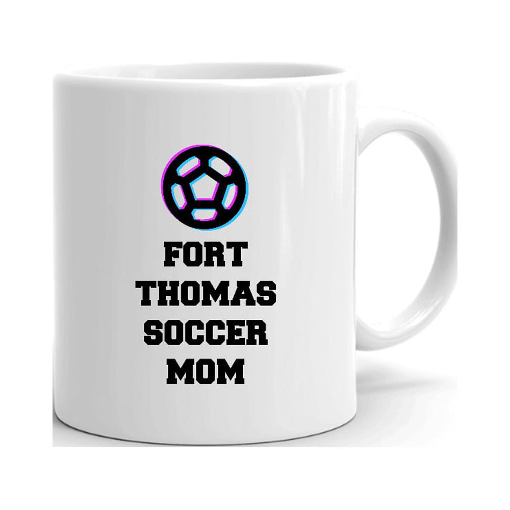 Tri Icon Fort Thomas Soccer Mom Ceramic Dishwasher And Microwave Safe ...