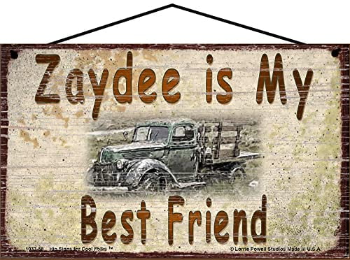 5x8 Zaydee is my Best Friend Sign, Vintage Style Home Décor for Grandpa ...