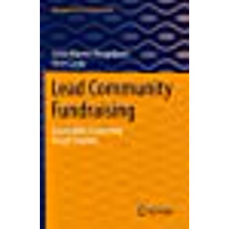 Lead Community Fundraising: Successfully Connecting People Digitally ...