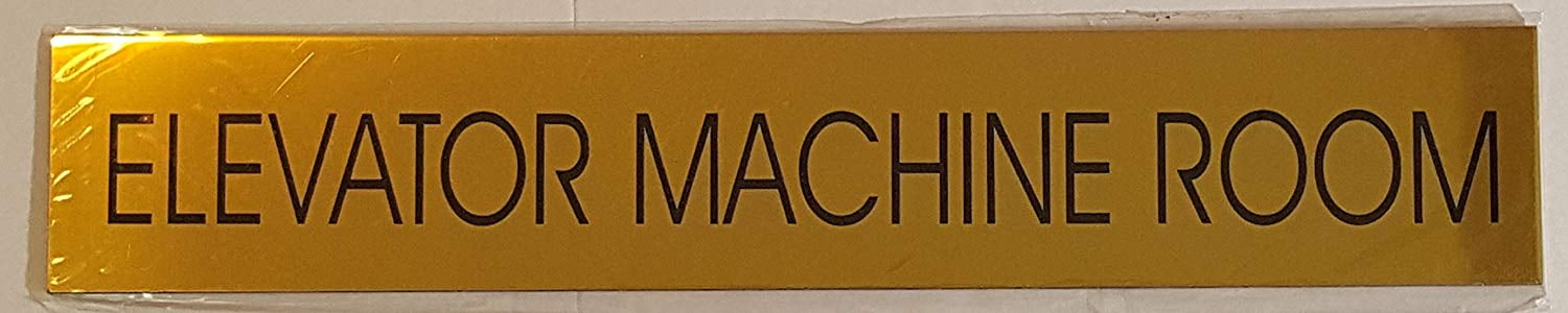 ELEVATOR MACHINE ROOM SIGN - Gold BACKGROUND (ALUMINIUM - 2 X 11 3/4 ...