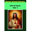 The Life of Jesus: Volume 1 (DVD) - Walmart.com