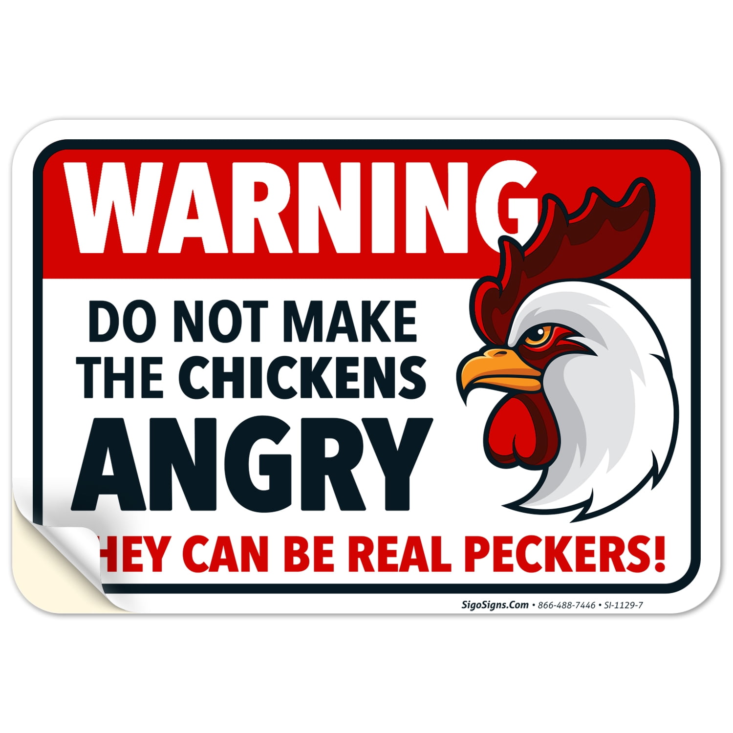 Funny Chicken Coop Sign, Warning Do Not Make The Chickens Angry ...