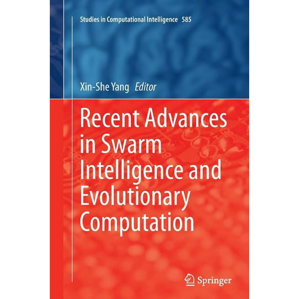 Studies in Computational Intelligence: Recent Advances in Swarm ... Studies in Computational Intelligence: Recent Advances in Swarm ...
