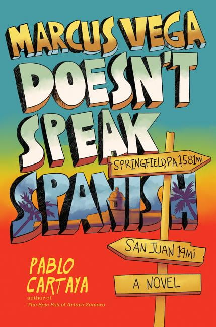 Marcus Vega Doesn't Speak Spanish (Hardcover) - Walmart.com