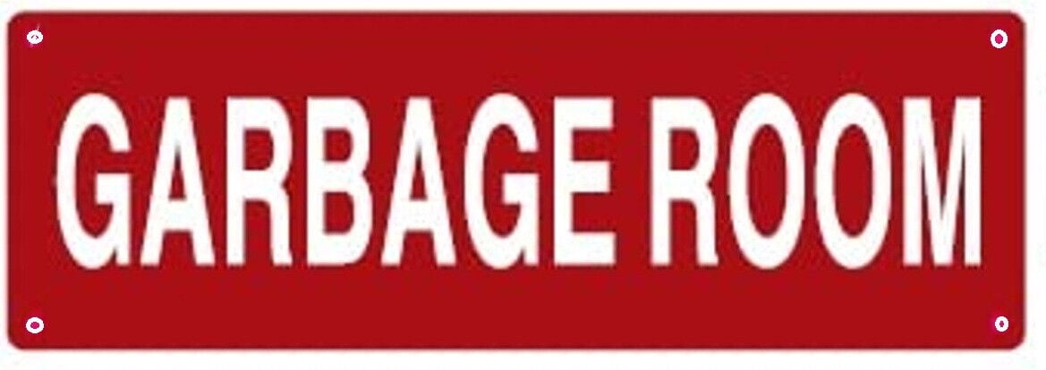 GARBAGE ROOM SIGN (4x12,RED,ALUMINUM) -ref19722 - Walmart.com