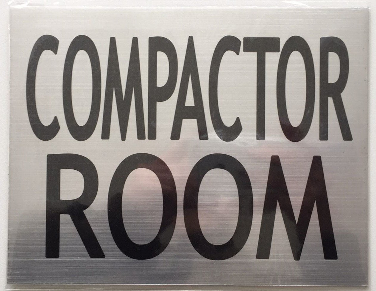 COMPACTOR ROOM SIGN (BRUSHED ALUMINUM 6x7.75)(ref-2022-4) - Walmart.com