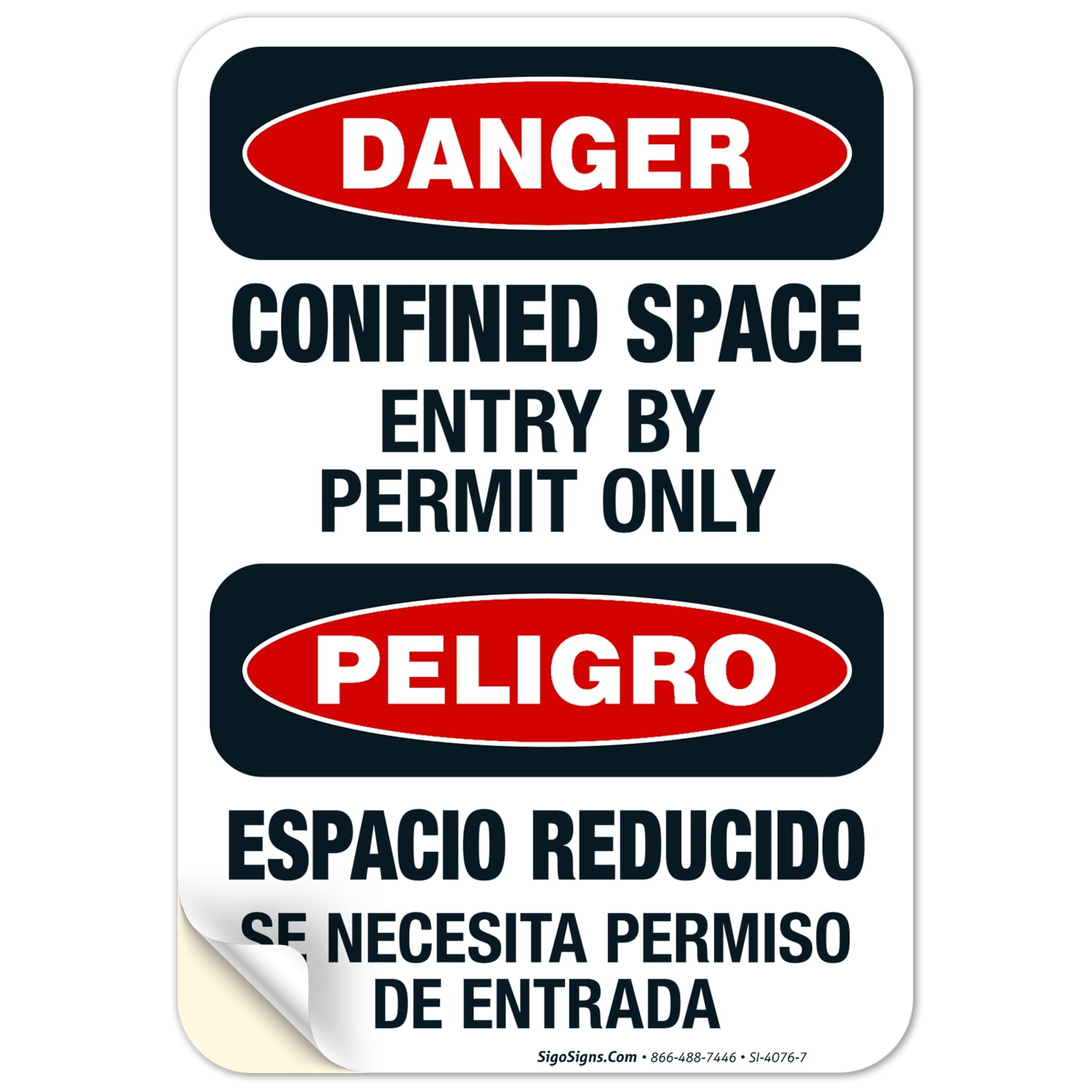 Confined Space Entry By Permit Only Bilingual Sign, OSHA Danger Sign ...