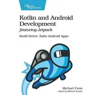 Pro Android with Kotlin: Developing Modern Mobile Apps (Paperback ...