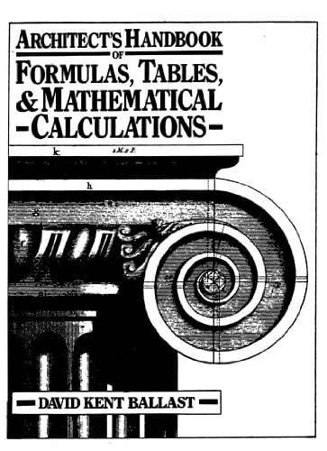 Pre-Owned Architect's Handbook of Formulas, Tables, and Mathematical ...