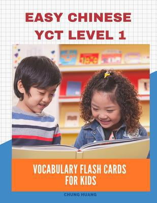 Pre-Owned Easy Chinese Yct Level 1 Vocabulary Flash Cards for Kids: New ...