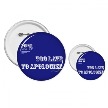 Apology Is To Late Pins Badge Button Design Kit Craft Sets - Walmart.ca