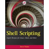 Shell Scripting : Expert Recipes for Linux, Bash, and More (Paperback) - Walmart.com