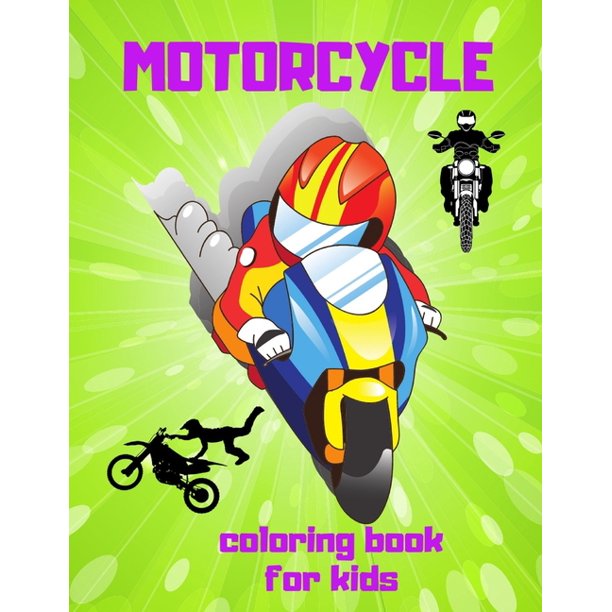 Motorcycle Coloring Book for Kids: The Perfect Fun with Colouring ...