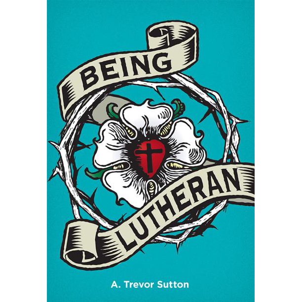 Being Lutheran (Paperback) - Walmart.com