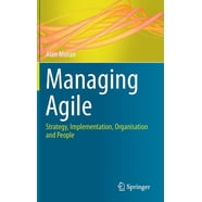 Agility Shift: Creating Agile and Effective Leaders, Teams, and ...