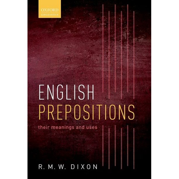 English Prepositions : Their Meanings and Uses (Hardcover) - Walmart.com