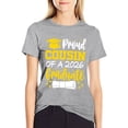 Proud Cousin of a 2026 Graduate T-Shirt – Class of 2026 Graduation Gift ...
