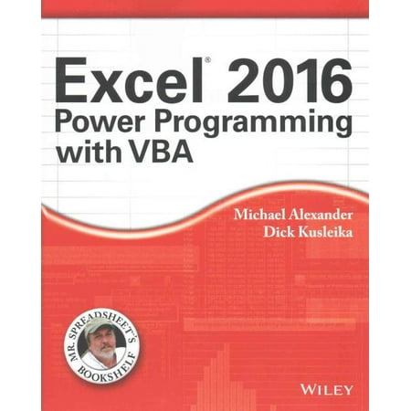 Excel 2016 Power Programming With VBA, Michael Alexander, Dick Kusleika Paperback | Walmart Canada