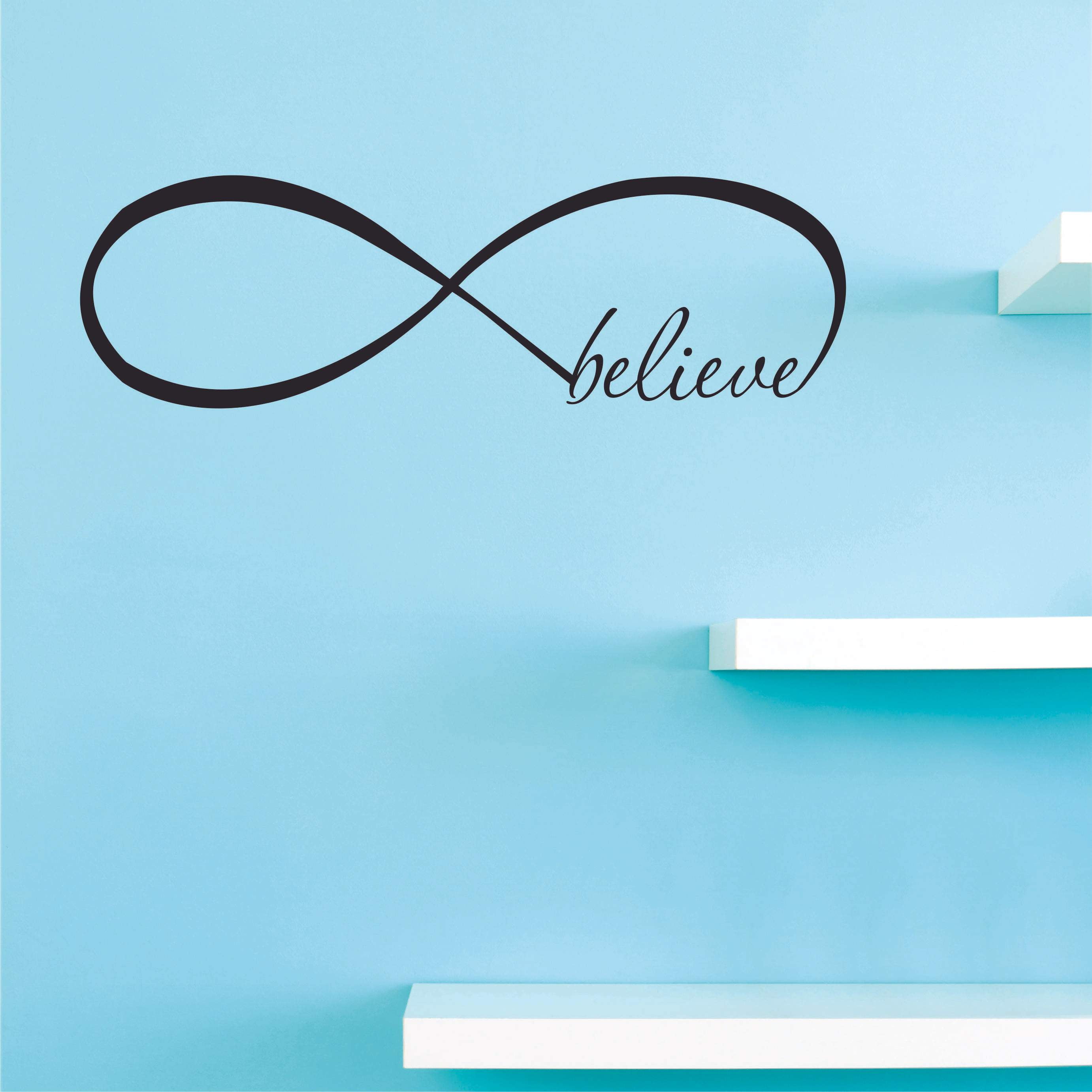 Home Wall Art Adhesive Lettering Decal Design | Infinity Believe ...