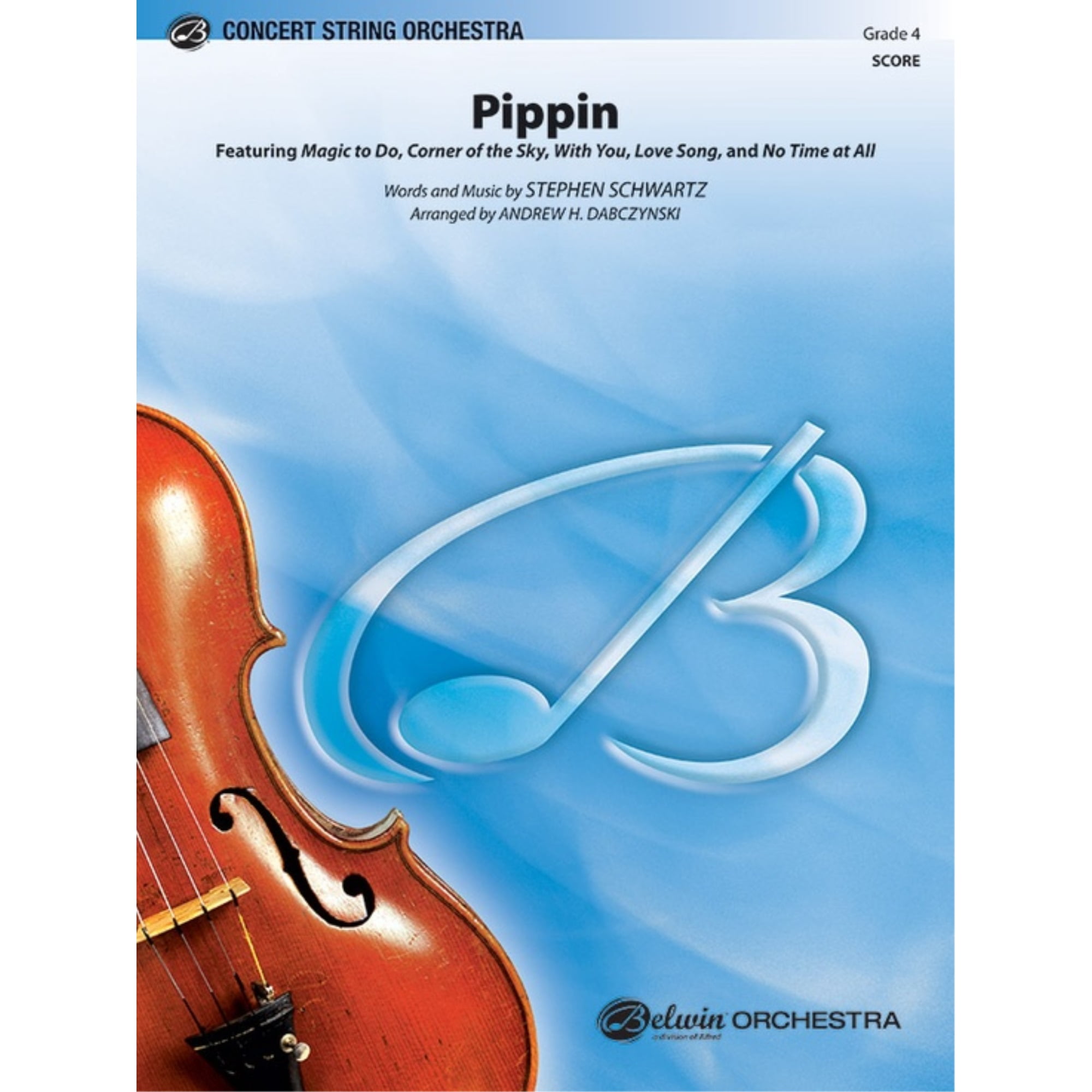 Pippin: Featuring: Magic to Do / Corner of the Sky / With You / Love ...