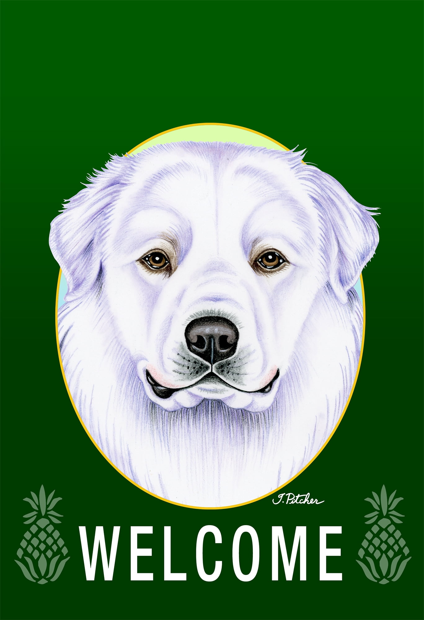 Great Pyrenees - Best of Breed Welcome Pineapples Garden Flags. Flag is ...