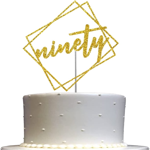 Ninety Cake Topper Gold Glitter, Modern Design 90 Birthday, Days ...