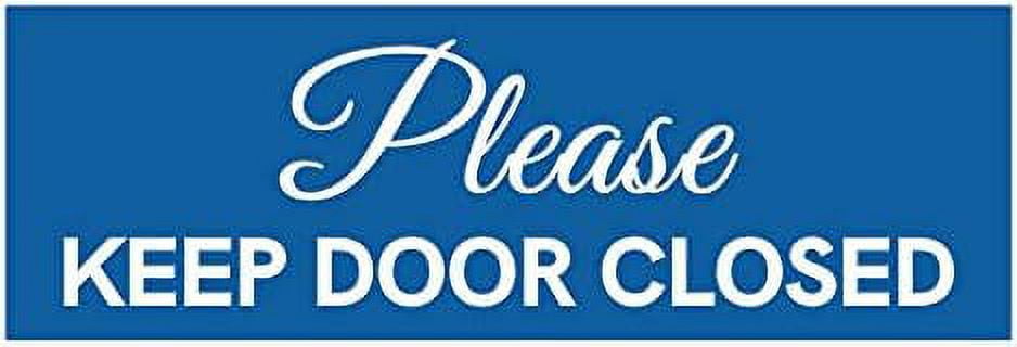 basic please keep door closed sign (blue) - small - Walmart.com