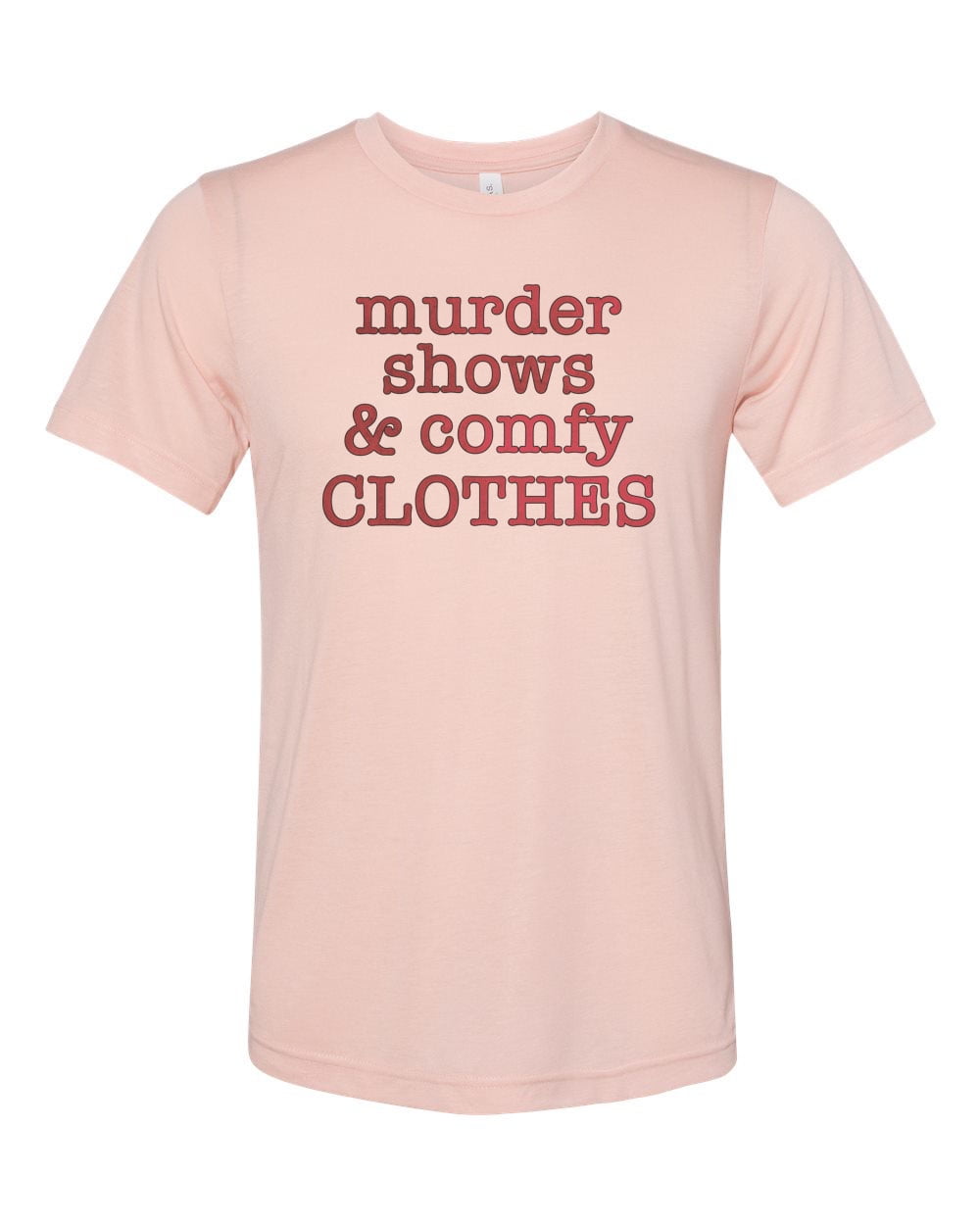 Murder Shows And Comfy Clothes, Murder Mystery Shirt, True Crime Shirt ...