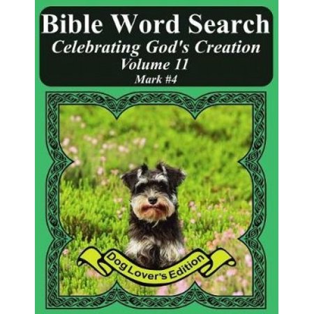 Bible Word Search Celebrating God's Creation Volume 11: Mark #4 Extra ...