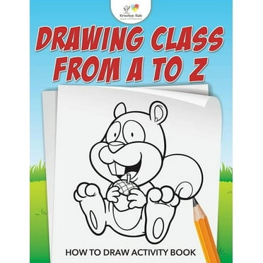 The Beginner Art Book for Kids : Learn How to Draw, Paint, Sculpt, and ...