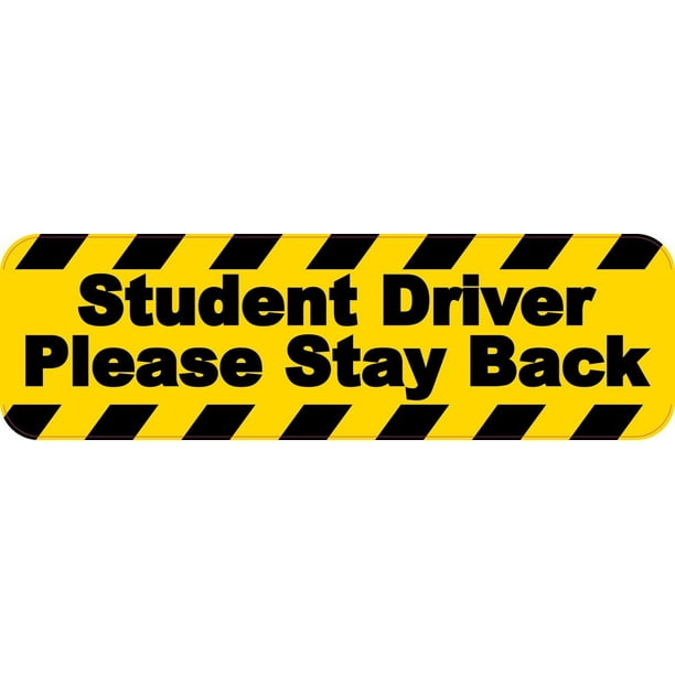 10in x 3in Student Driver Please Stay Back Magnet - Walmart.com