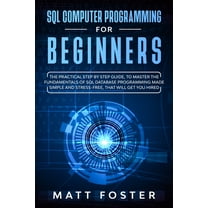 SQL Server 2017 Developer s Guide: A professional guide to designing ...