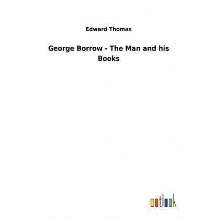 George Borrow - The Man and His Books | Walmart Canada