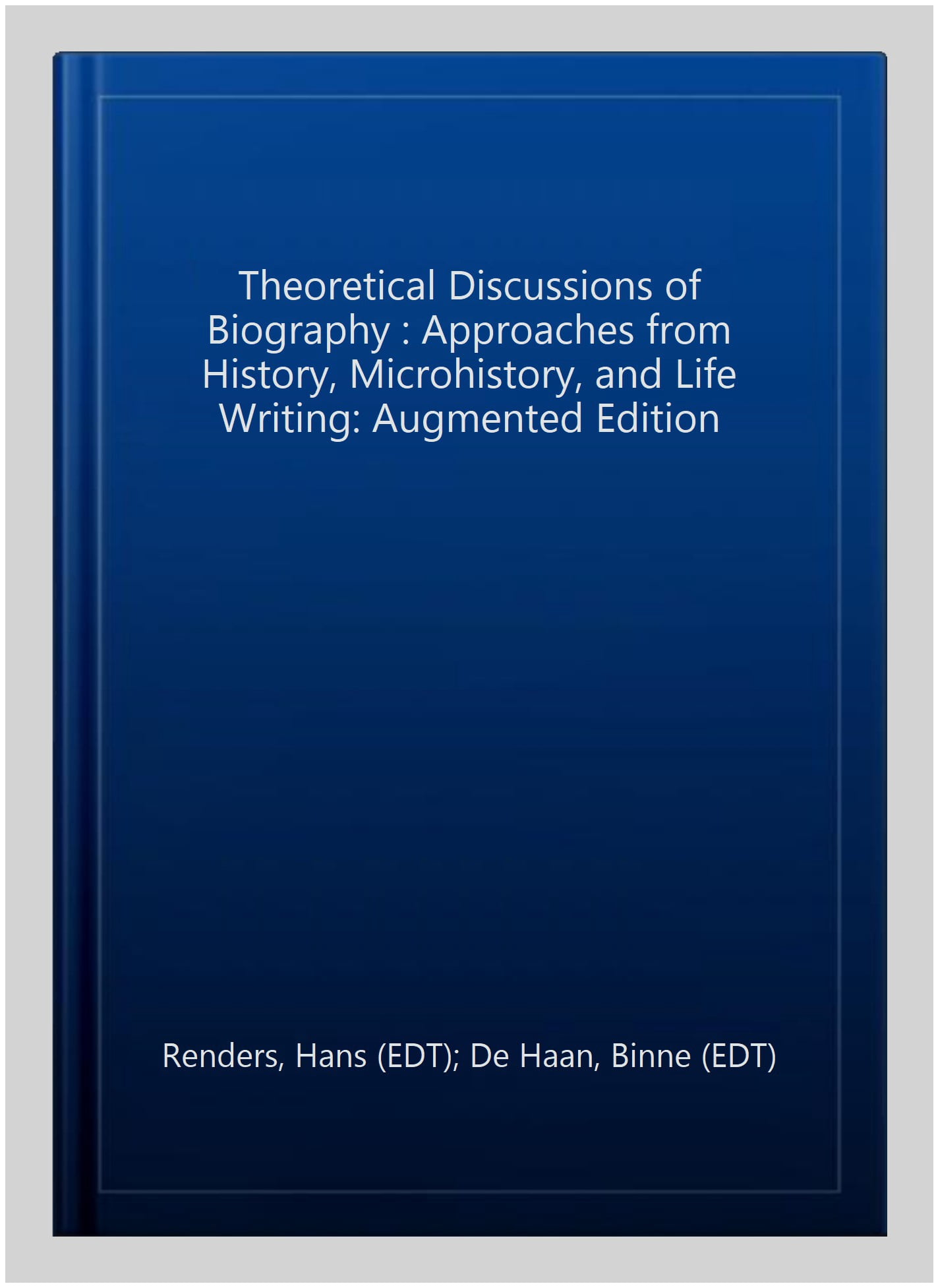 Pre-Owned Egodocuments and History Theoretical Discussions of Biography ...