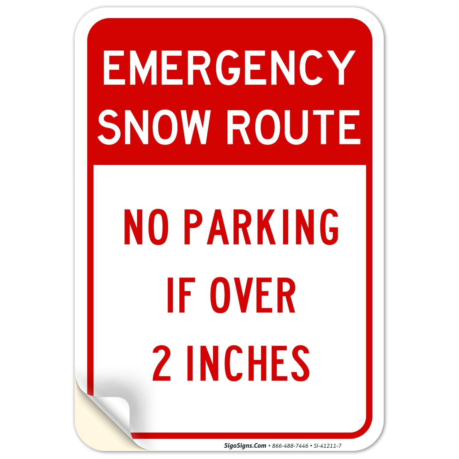 Emergency Snow Route No Parking Over 2 Inches Sign, 10x7 Vinyl Sticker ...