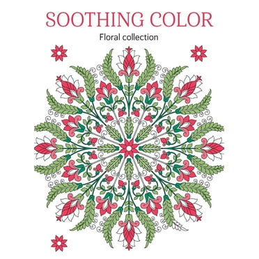 Mindfulness Blooms: A Flower Coloring Journey Stress Relieving and ...