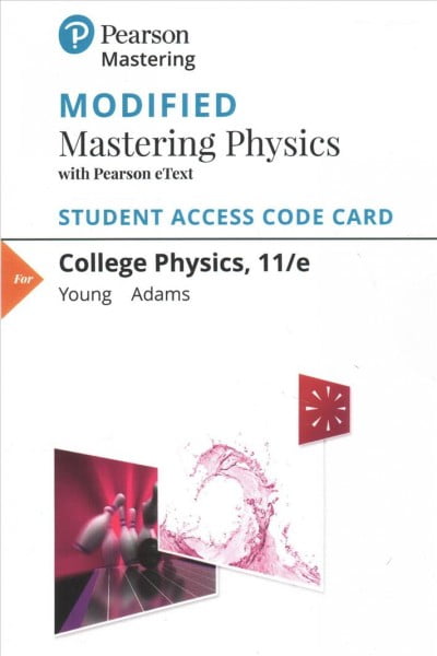 Pre-Owned College Physics Modified Mastering Physics With Pearson Etext Access Code - Walmart.com