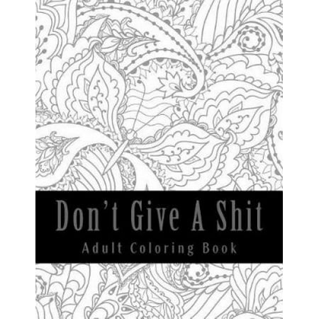 Don't Give a Shit - Adult Coloring Book | Walmart Canada