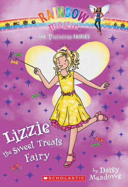 Princess Fairies: Princess Fairies #5: Lizzie the Sweet Treats Fairy: A ...