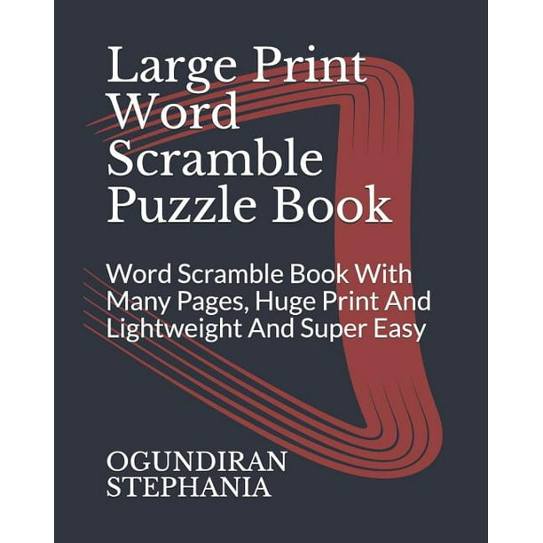 Large Print Word Scramble Puzzle Book Word Scramble Book With Many Pages Huge Print And large-print-word-scramble-puzzle-book-word-scramble-book-with-many-pages-huge-print-and