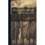Edward Steere; Swahili Exercises